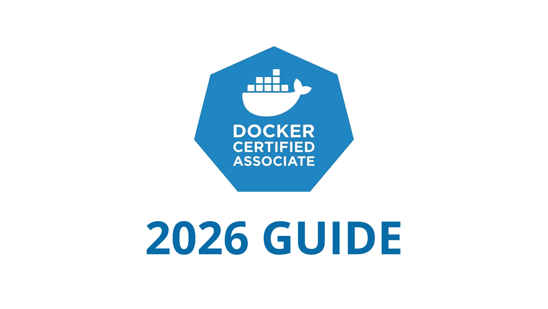 Docker Certified Associate (DCA): The Complete 2026 Guide