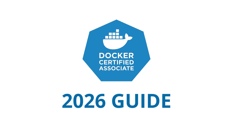 Docker Certified Associate (DCA): The Complete 2026 Guide