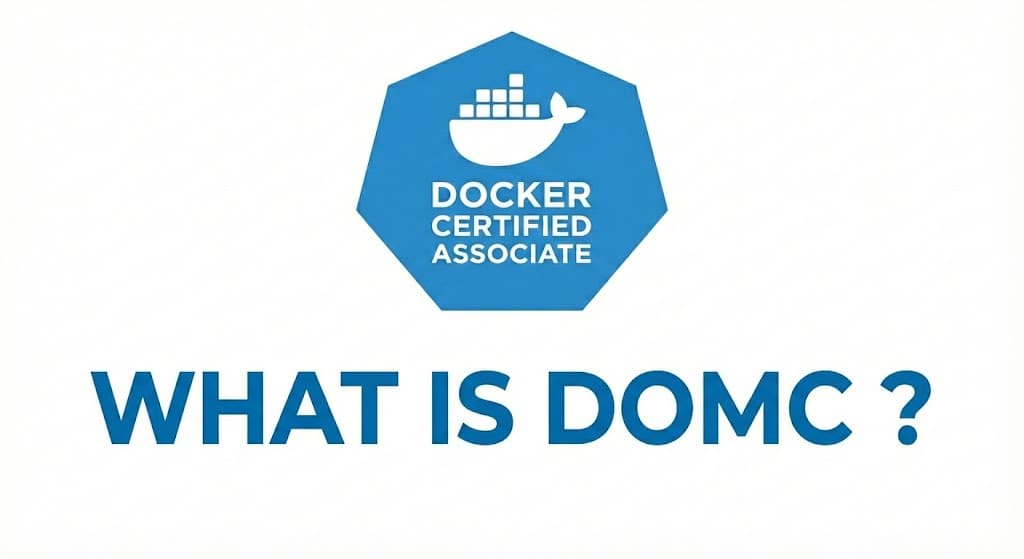 Docker Certified Associate (DCA): The Complete 2026 Guide