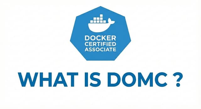 Docker Certified Associate (DCA): The Complete 2026 Guide